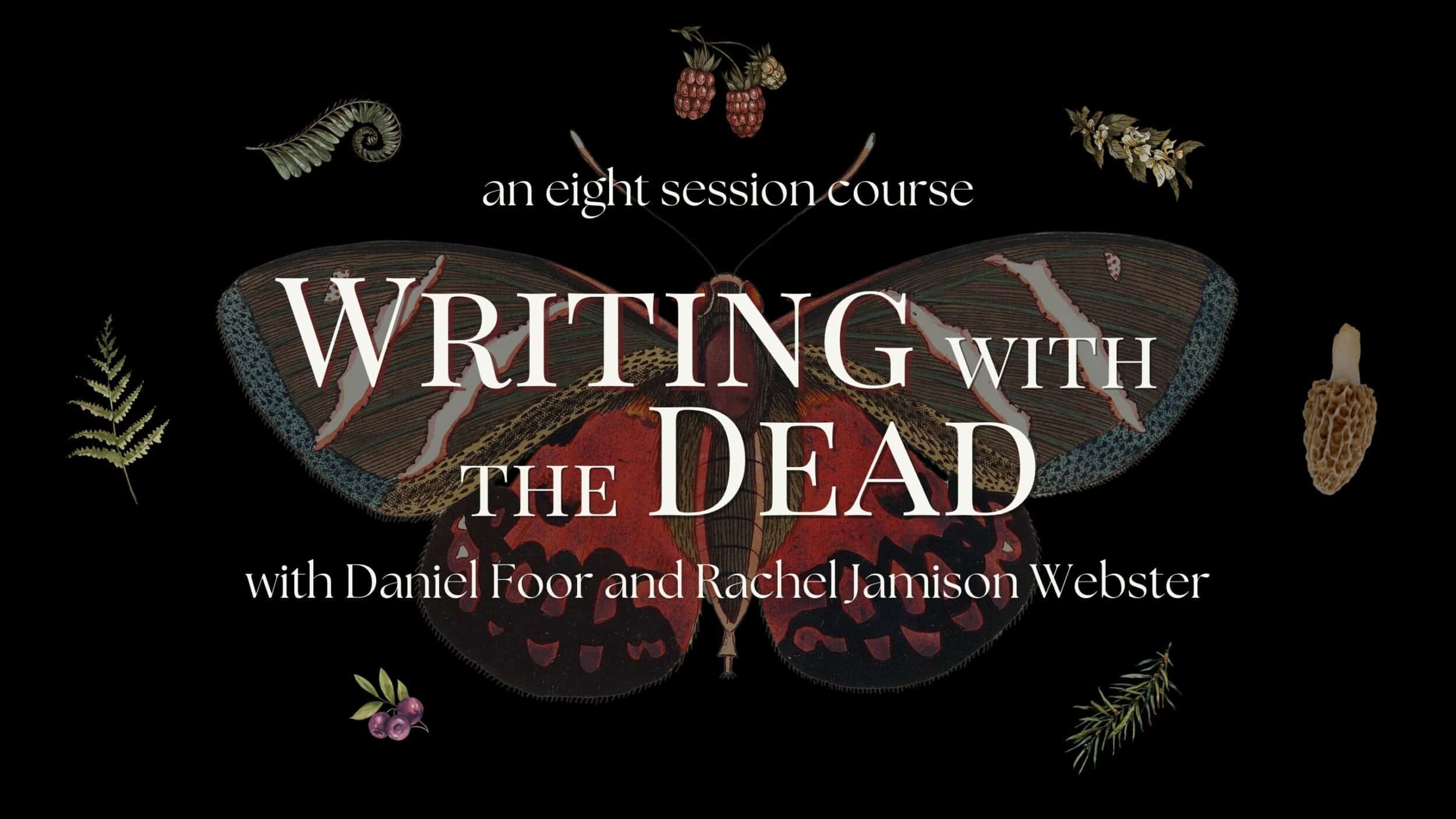 Writing with the Dead - Ancestral Medicine